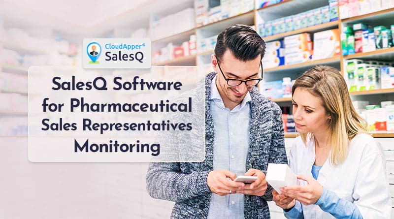 Field Sales Monitoring Software for Pharmaceuticals