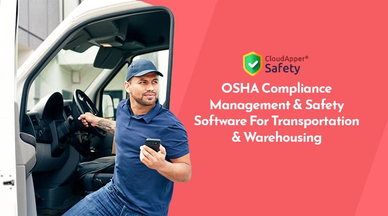 OSHA Safety Software For Transportation & Warehousing