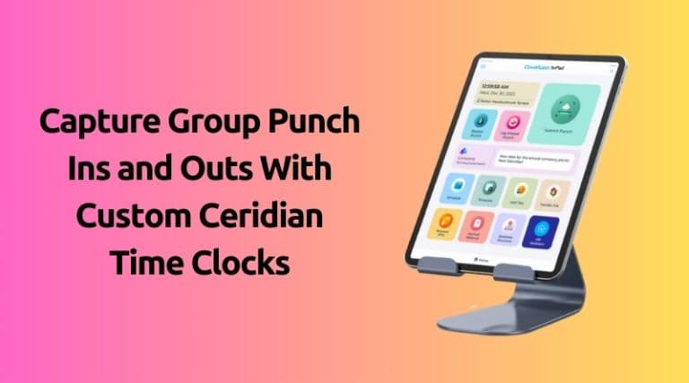 Custom Ceridian Time Clocks for Capturing Bulk Punches