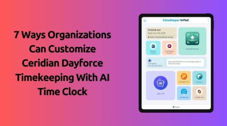 Customize Ceridian Dayforce Timekeeping With AI Time Clock