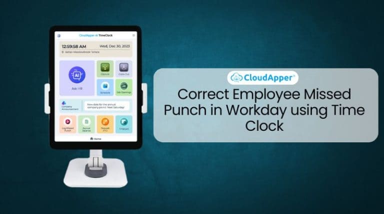 Correct Employee Missed Punch in Workday using Time Clock