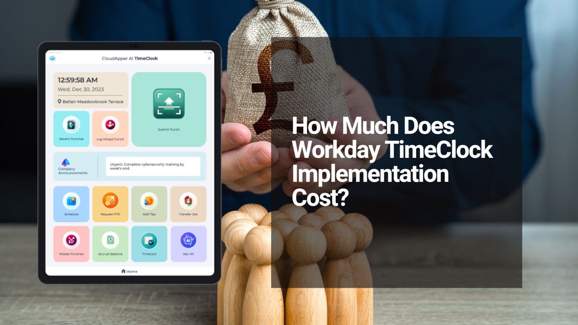 Workday Time Clock Implementation Cost & Affordable Alternative