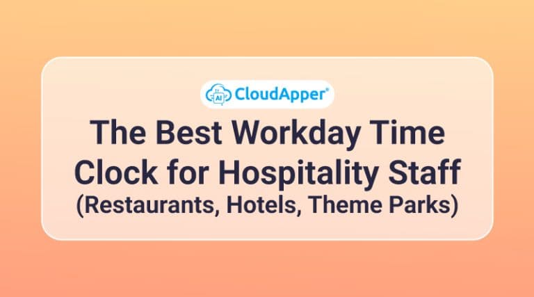 The Best Workday Time Clock for Hospitality Staff (Restaurants, Hotels ...