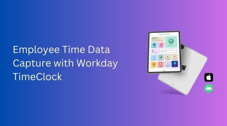 Employee Time Data Capture with Workday TimeClock