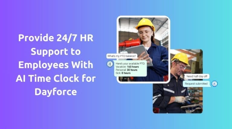Streamline HR and Empower People With Time Clock for Ceridian Dayforce