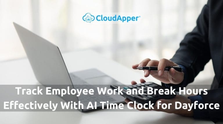 Track Employee Work & Break Hours With Custom Dayforce Clock