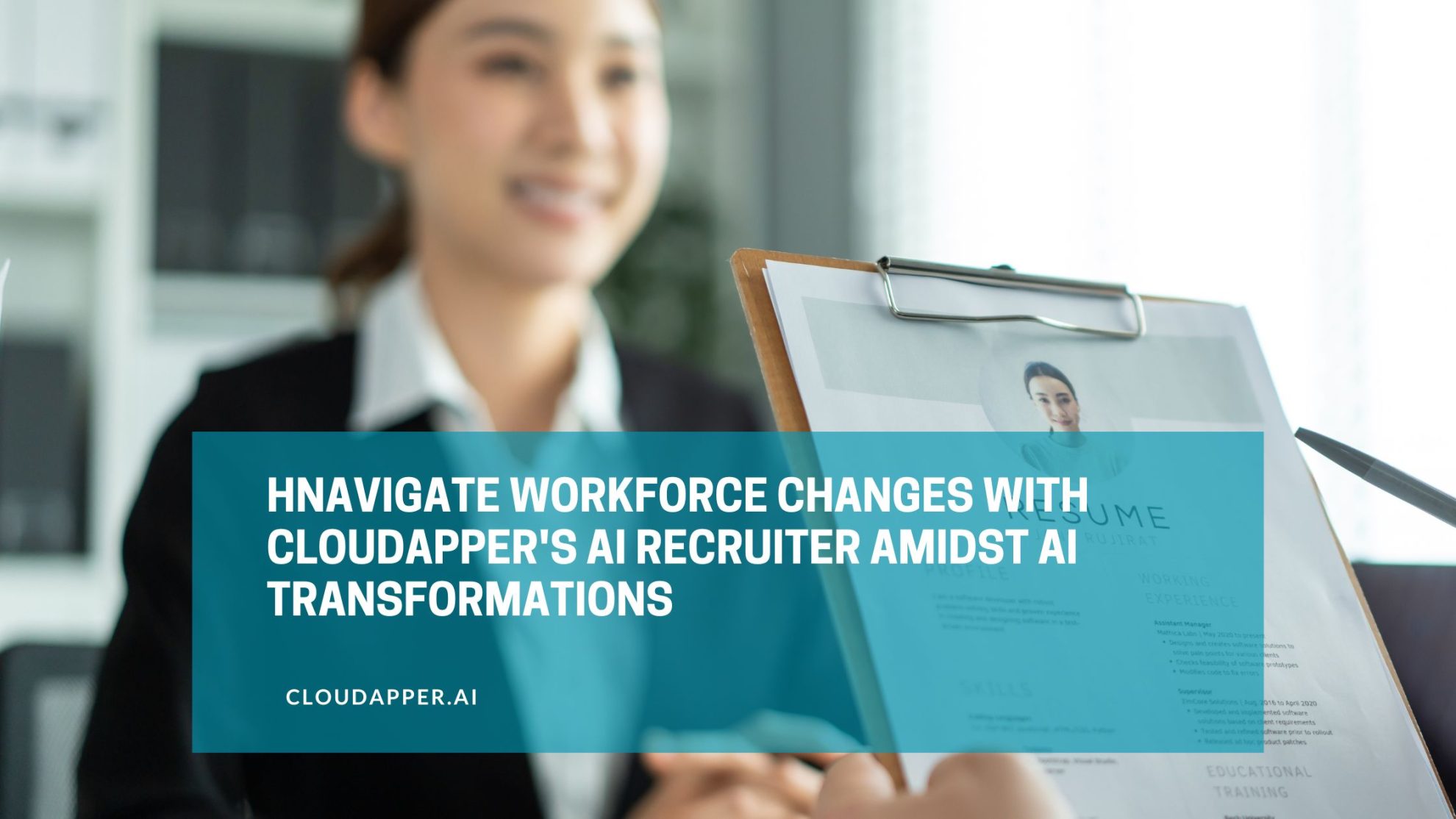 How Can Businesses Navigate Workforce Changes with CloudApper's AI Recruiter Amidst AI ...