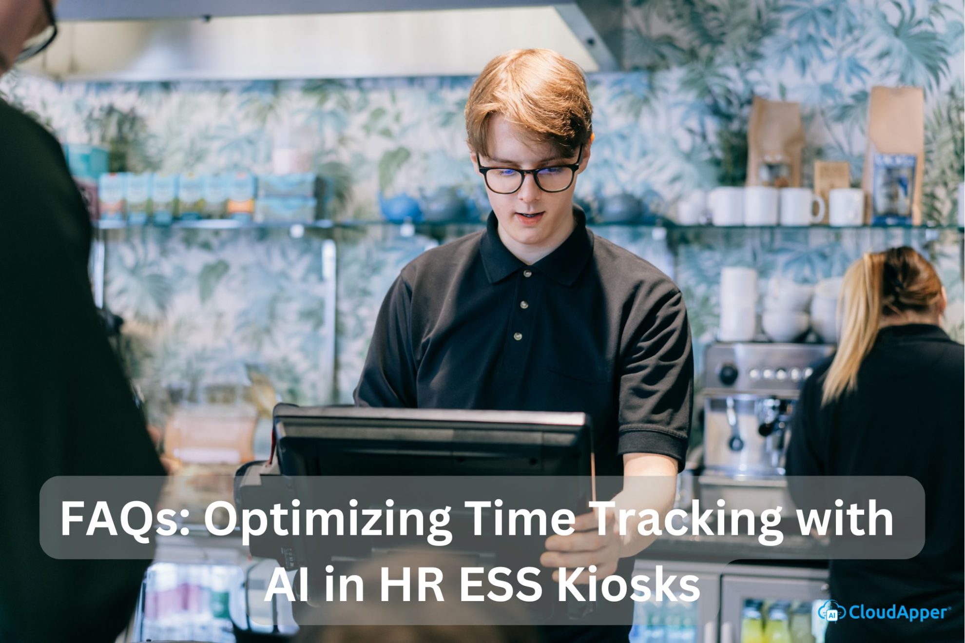 FAQs: Optimize Time Tracking with AI in HR ESS Kiosks
