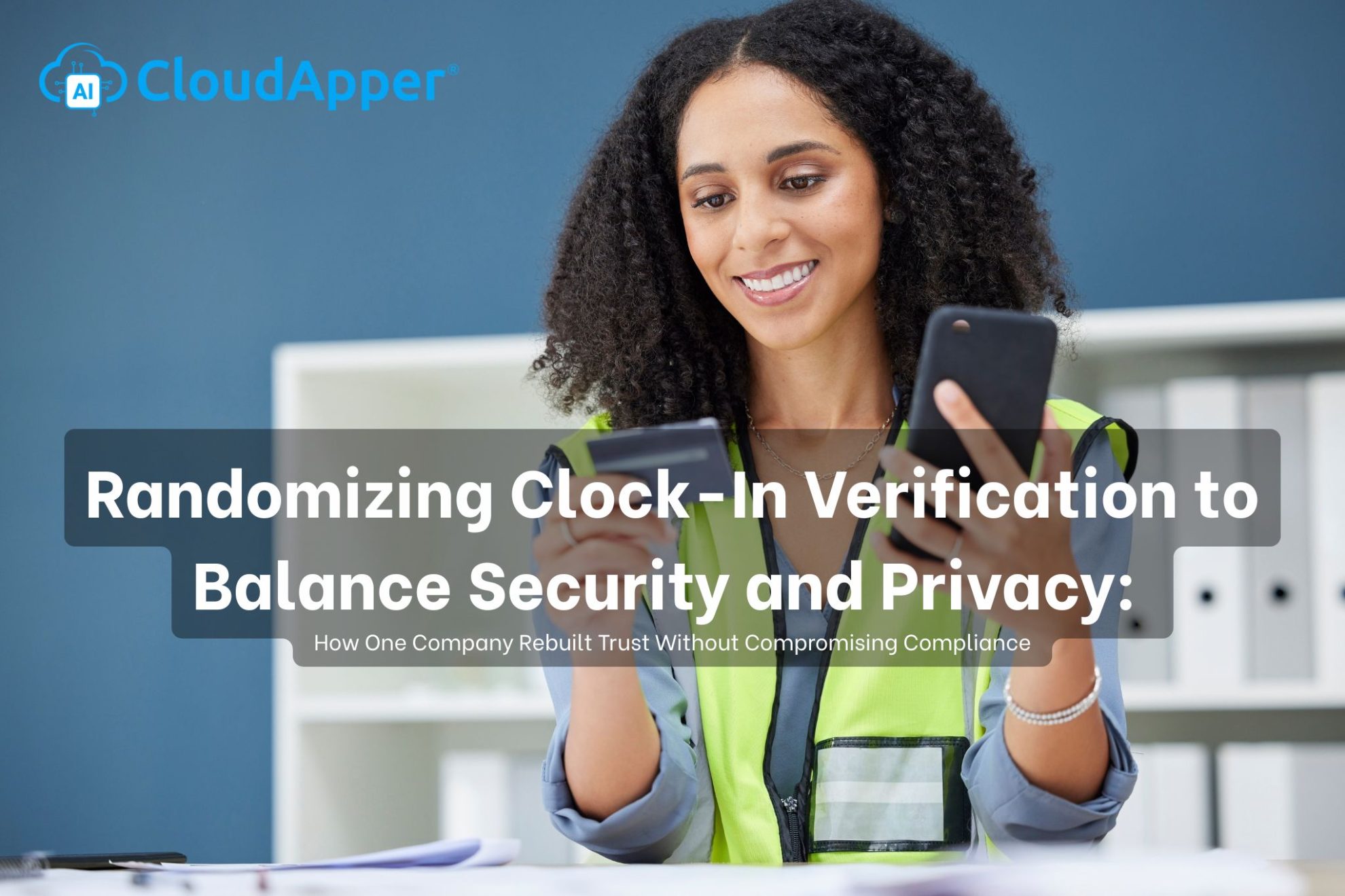Randomizing Clock-In Verification to Balance Security and Privacy